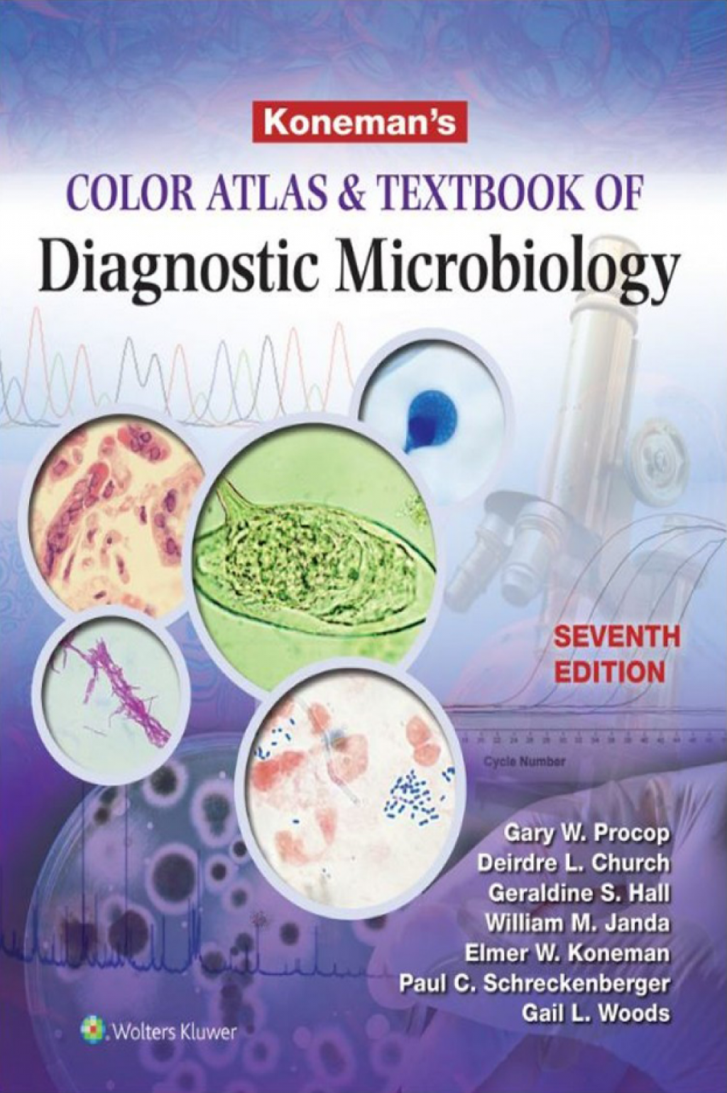 Konemans Color Atlas and Textbook of Diagnostic Microbiology 7th ...