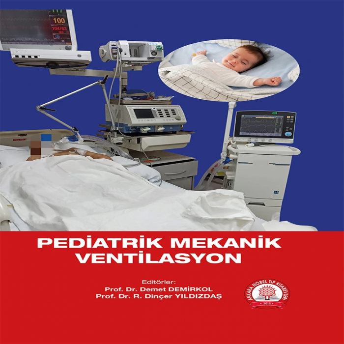 Pediatrik Mekanik Ventilasyon- 9786257146401