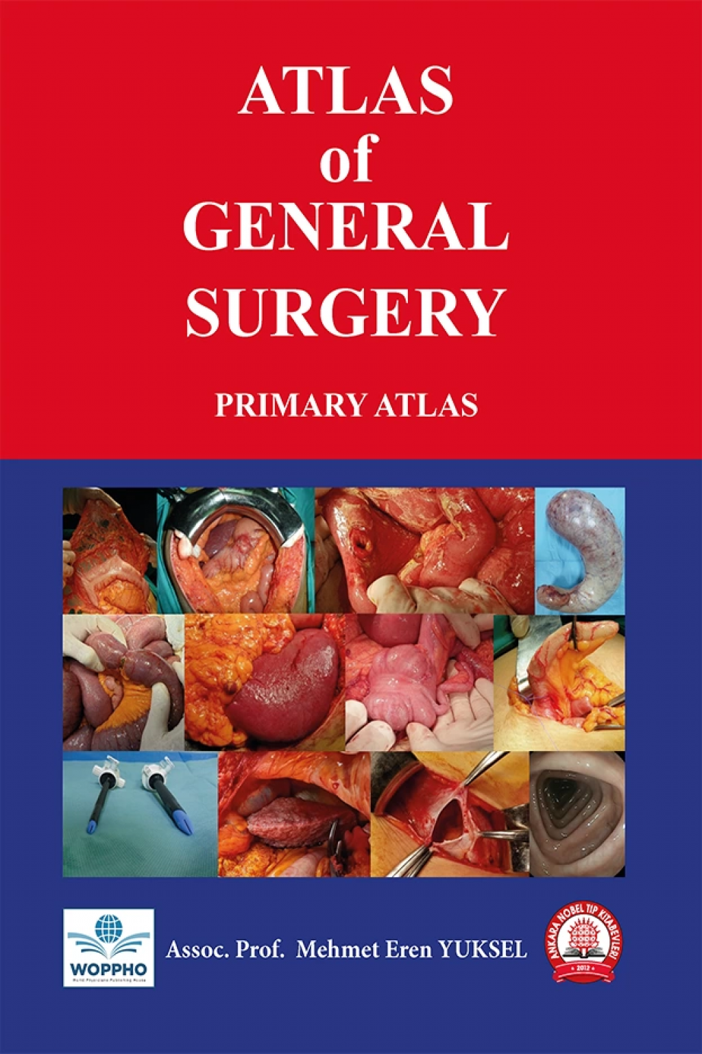 Atlas of General Surgery Primary Atlas- 9786256448537