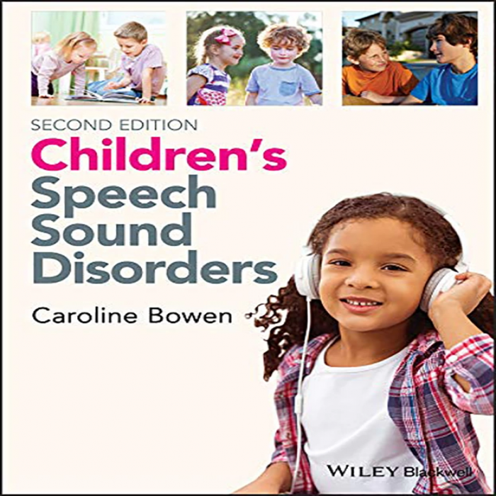 Children's Speech Sound Disorders 2nd Edition- 9781118634028
