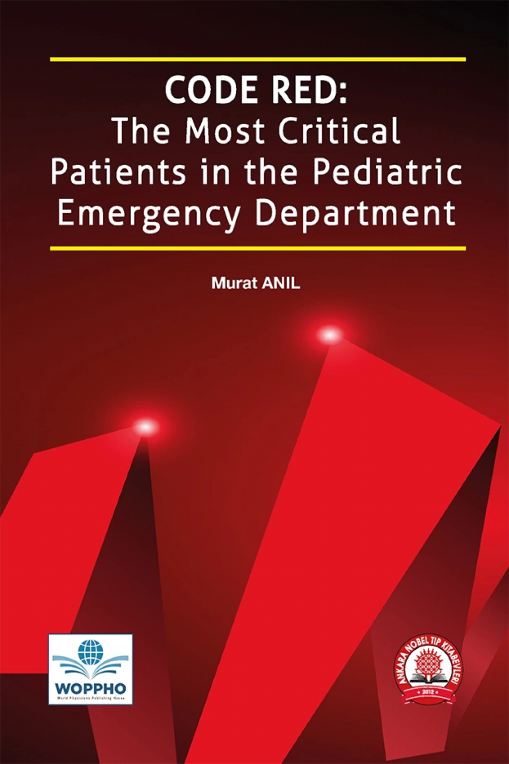 Code Red: The Most Critical Patients in the Pediatric Emergency ...