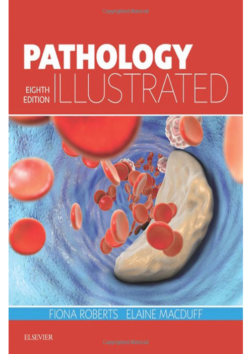 Pathology Illustrated 8th Edition- 9780702072062