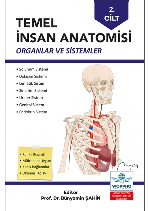 Temel İnsan Anatomisi 2. Cilt Organlar ve Sistemler- 9786256340992