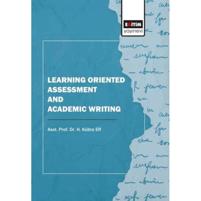 Learning Oriented Assessment and Academic Writing