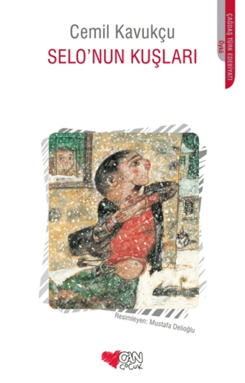 Selonun Kuşları - Cemil Kavuk - Can Çocuk