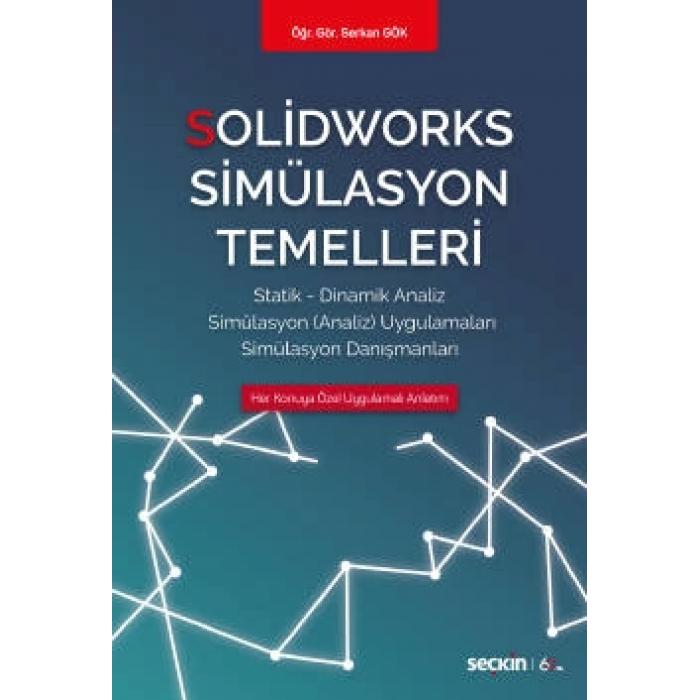 Solidworks Simülasyon Temelleri Statik – Dinamik Analiz Simülasyon Analiz Uygulamaları ...