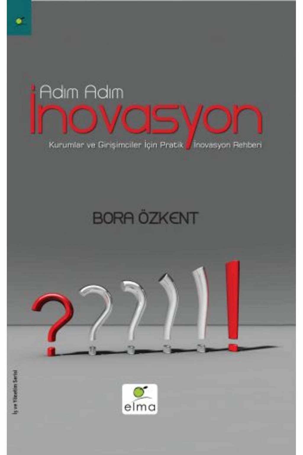 ADIM ADIM İNOVASYON