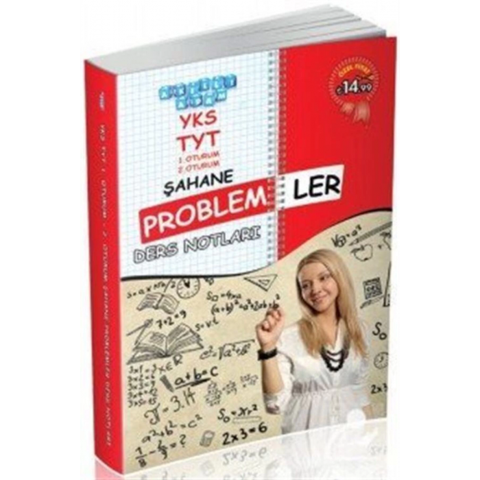 AKILLI ADAM YKS-TYT ŞAHANE PROBLEMLER DERS NOTLARI 1. VE 2. OTURUM