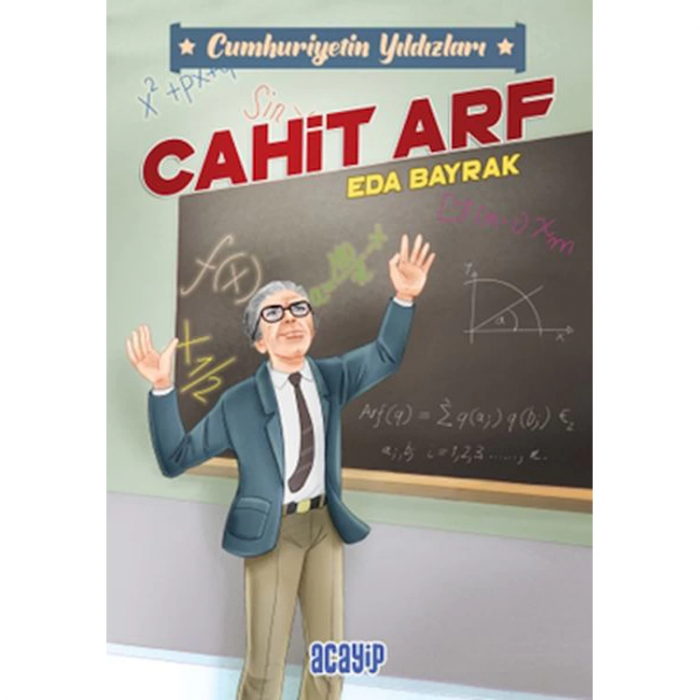 CUMHURİYETİN YILDIZLARI 3 - CAHİT ARF