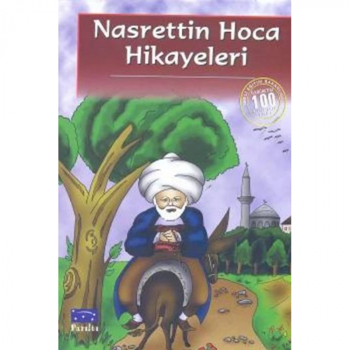 NASRETTİN HOCA HİKAYELERİ (100 TEMEL ESER-İLKÖĞRETİM)