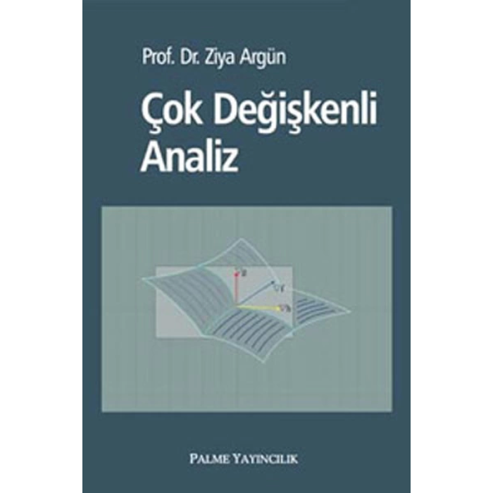 Çok Değişkenli Analiz Çok Değişkenli Analiz