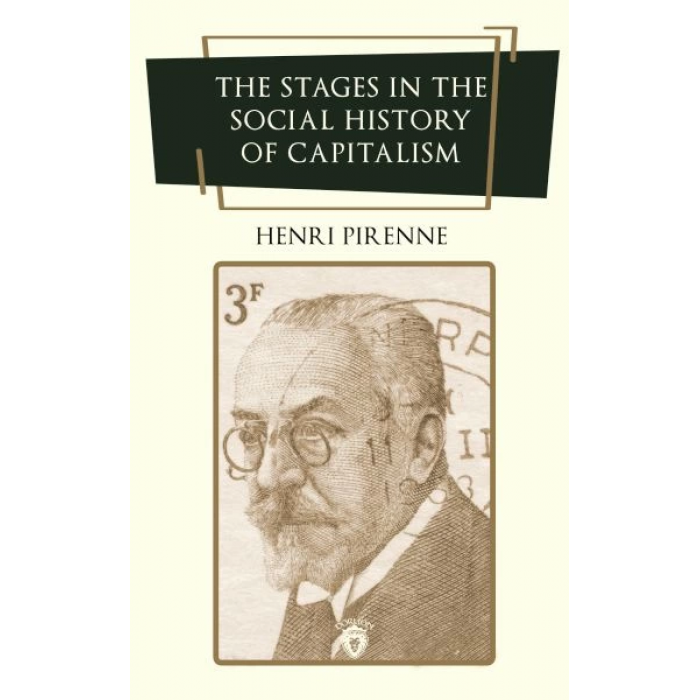 The Stages in The Social History of Capitalism