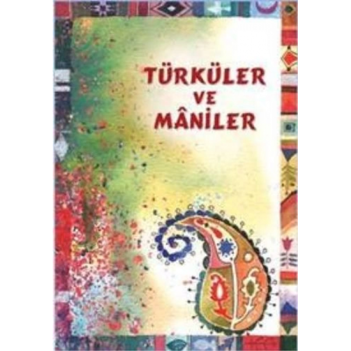 Türküler ve Maniler