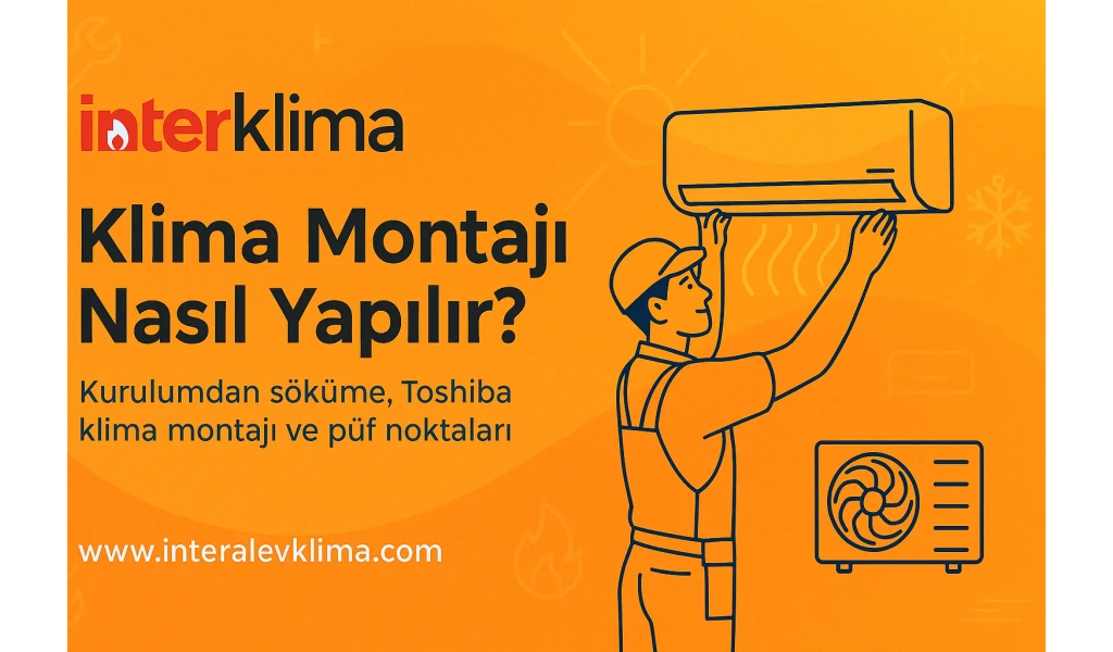 Klima Montajı Nasıl Yapılır? | Inter Klima